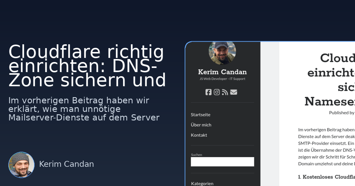 Cloudflare richtig einrichten: DNS-Zone sichern und Nameserver umziehen